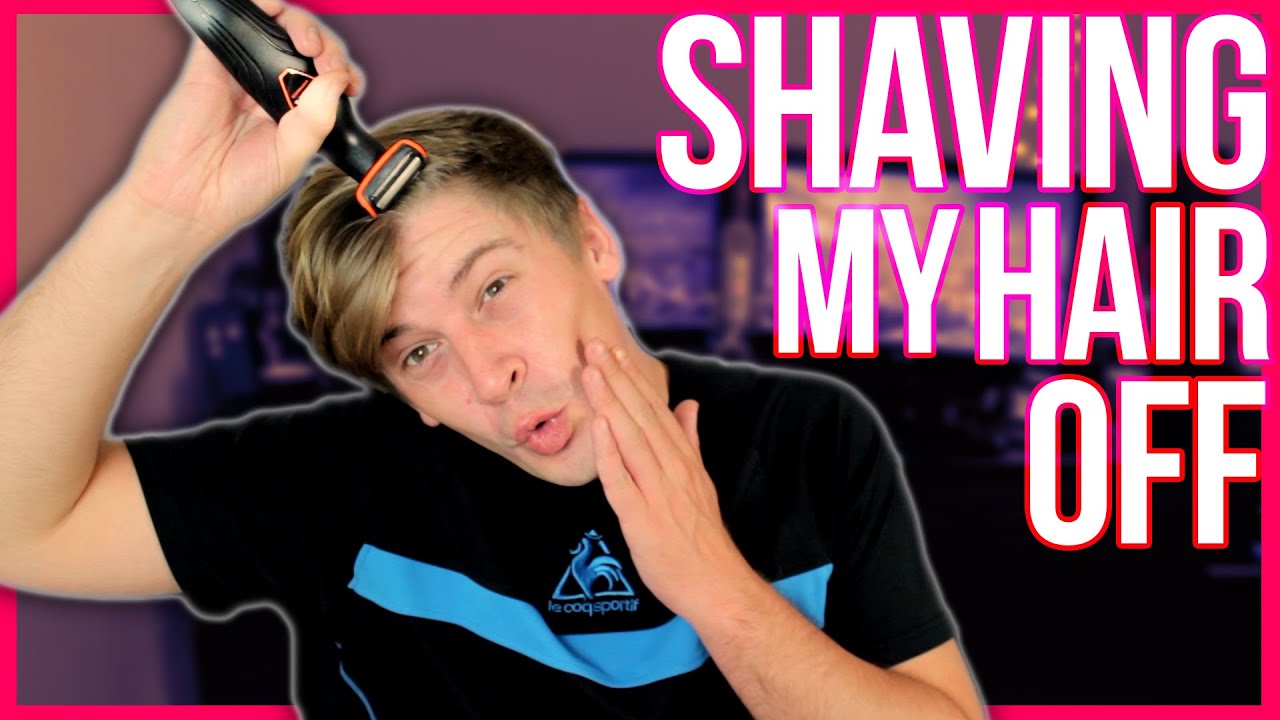 SHAVING MY HAIR OFF! - YouTube