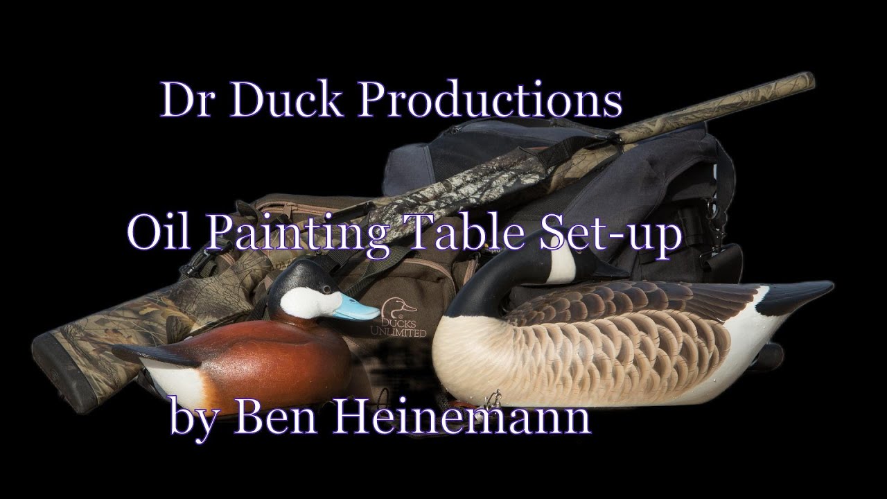 Ben Heinemann Decoy Oil painting table set up - YouTube