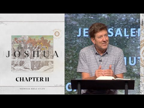 Midweek Bible Study | Joshua 11 | Gary Hamrick - YouTube