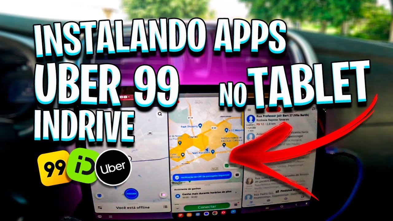 INSTALANDO UBER 99 E INDRIVE NO TABLET | Uber, 99pop e Indrive - YouTube