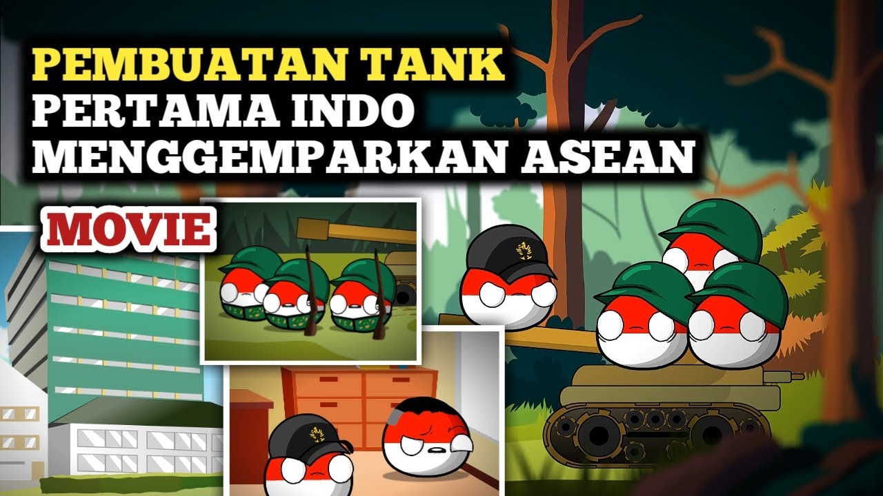 Tank Pertama Indonesia The Movie - drama animasi countryballs - YouTube