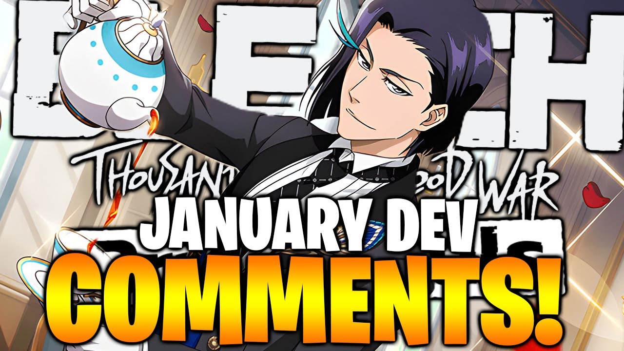 CONFIRMED NEXT UPDATE! JANUARY 2023 DEV COMMENTS! Bleach: Brave Souls ...