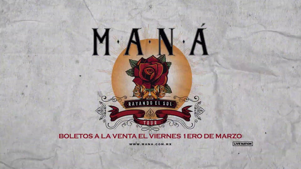 Maná ¡Rayando El Sol Tour 2019! - YouTube