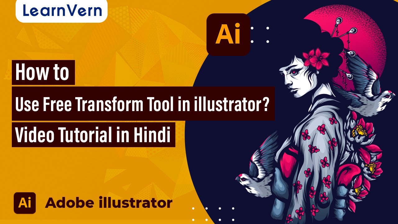 How To Use Free Transform Tool In Illustrator Video Tutorial In Hindi LearnVern YouTube how-to-use-free-transform-tool-in-illustrator-video-tutorial-in-hindi-learnvern-youtube