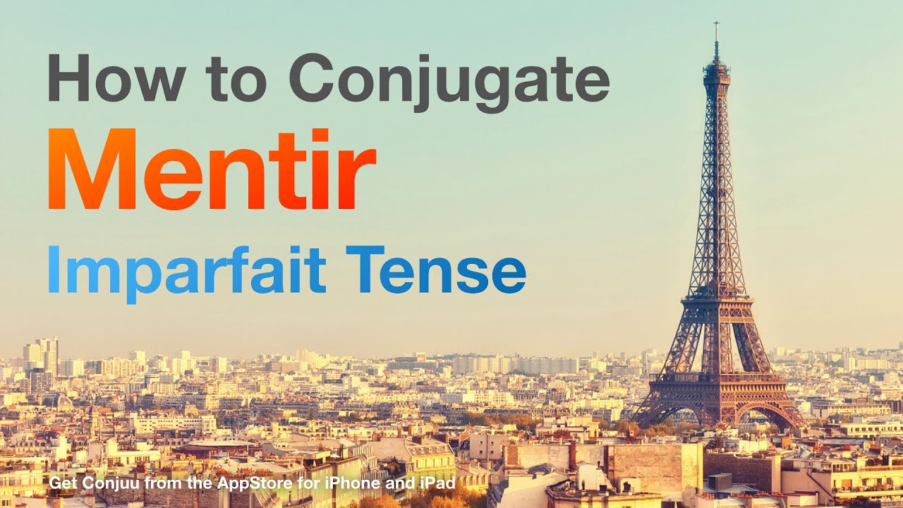 How to conjugate Mentir (to lie ) in Imparfait tense. - YouTube