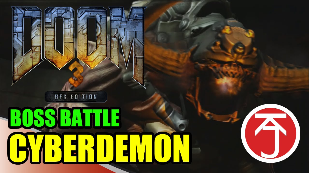 DOOM 3: BFG Edition - BOSS BATTLE: DOOMGUY VS CYBERDEMON - YouTube