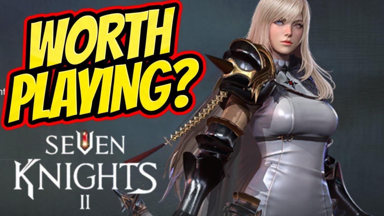 Seven Knights 2 : First Impressions - YouTube