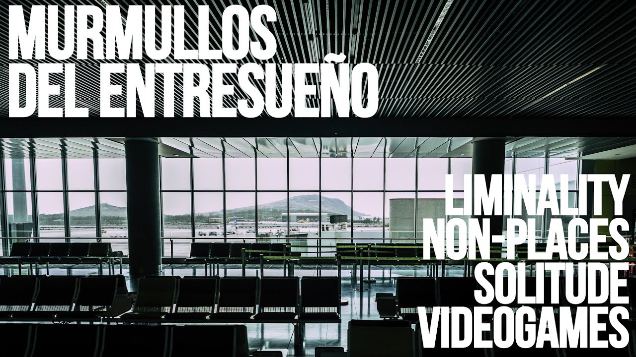 Loneliness in the liminal spaces and non-places - English subtitles ...