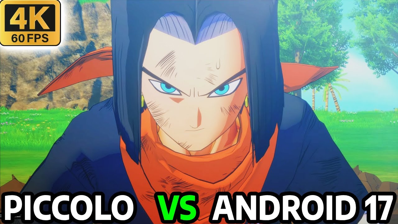 Piccolo Vs Android 17 Full Fight [4K 60fps] | Dragon Ball Z: Kakarot ...