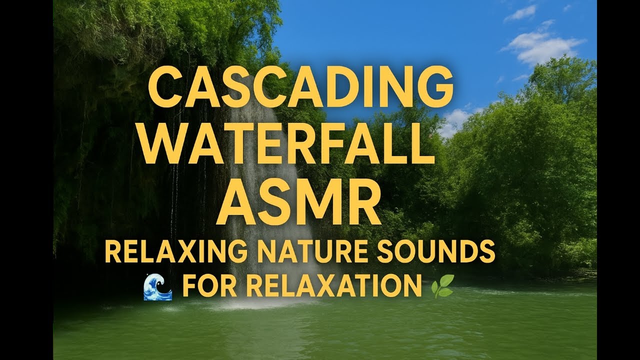 🌊 Cascading Waterfall ASMR | Relaxing Nature Sounds for Relaxation 🌿 ...
