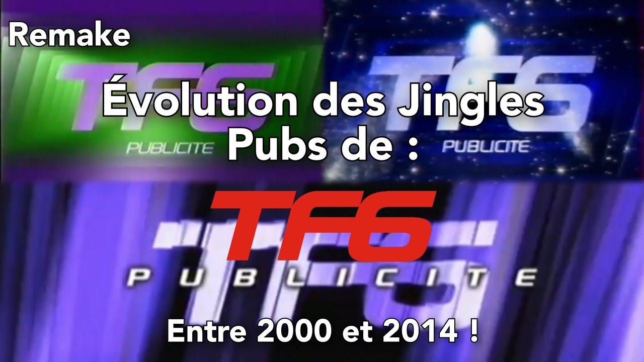 [Remake] Évolution des Jingles Pubs de TF6 ! - YouTube