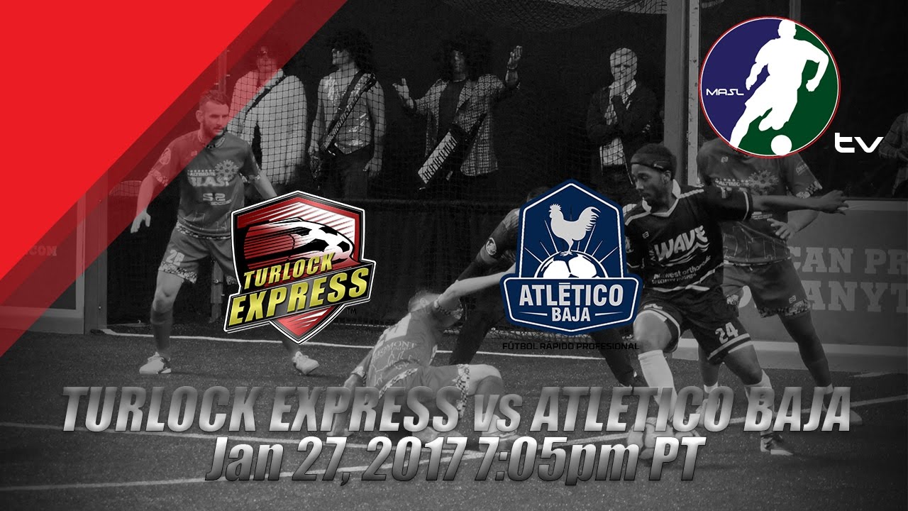 Turlock Express vs Atletico Baja - YouTube