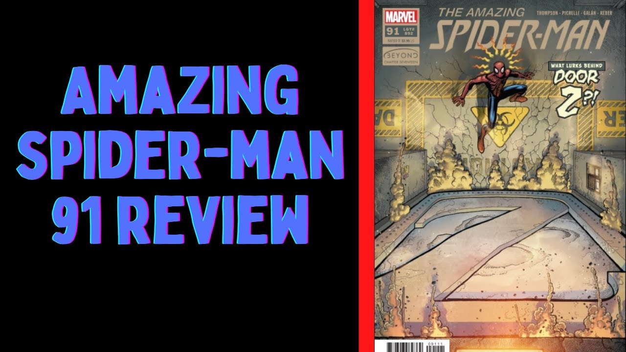 Amazing Spider-Man 91 Review - YouTube