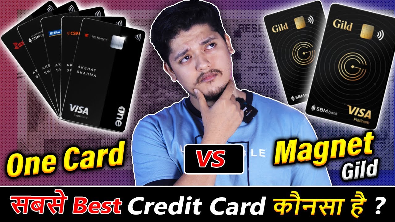 One Card Vs Magnet Gild Credit Card In 2023 💳 - Best Credit Card For ...