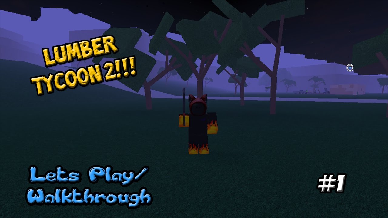 Lumber Tycoon 2|| Ep.1 Off to a Great Start!! - YouTube