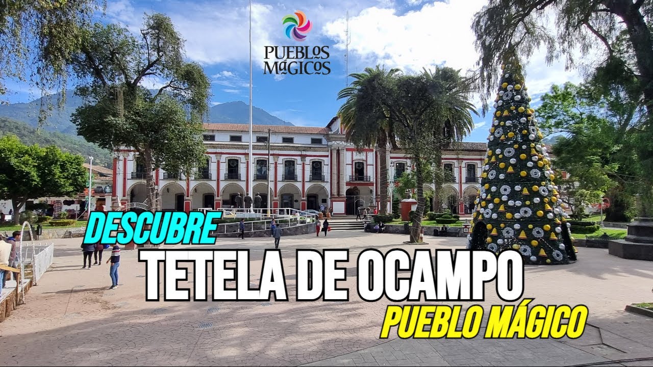 Tetela de Ocampo Puebla | Que hacer en este Pueblo Mágico | Guia Completa. - YouTube