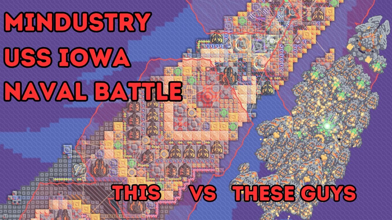 USS IOWA NAVAL BATTLE - Mindustry - YouTube
