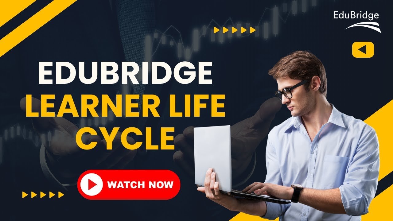 #EduBridge Learner Life Cycle - YouTube