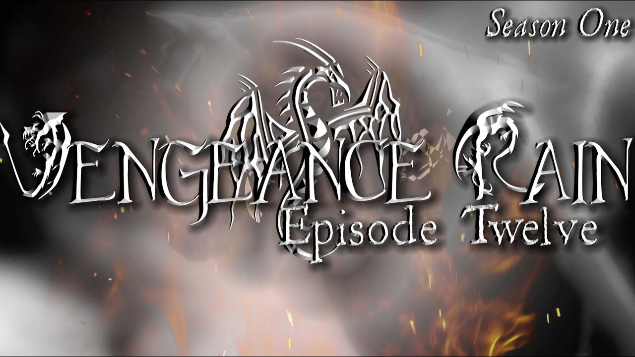 Vengeance Rain [ Episode 12 ] " The Fall " [ Original Model Horse ...