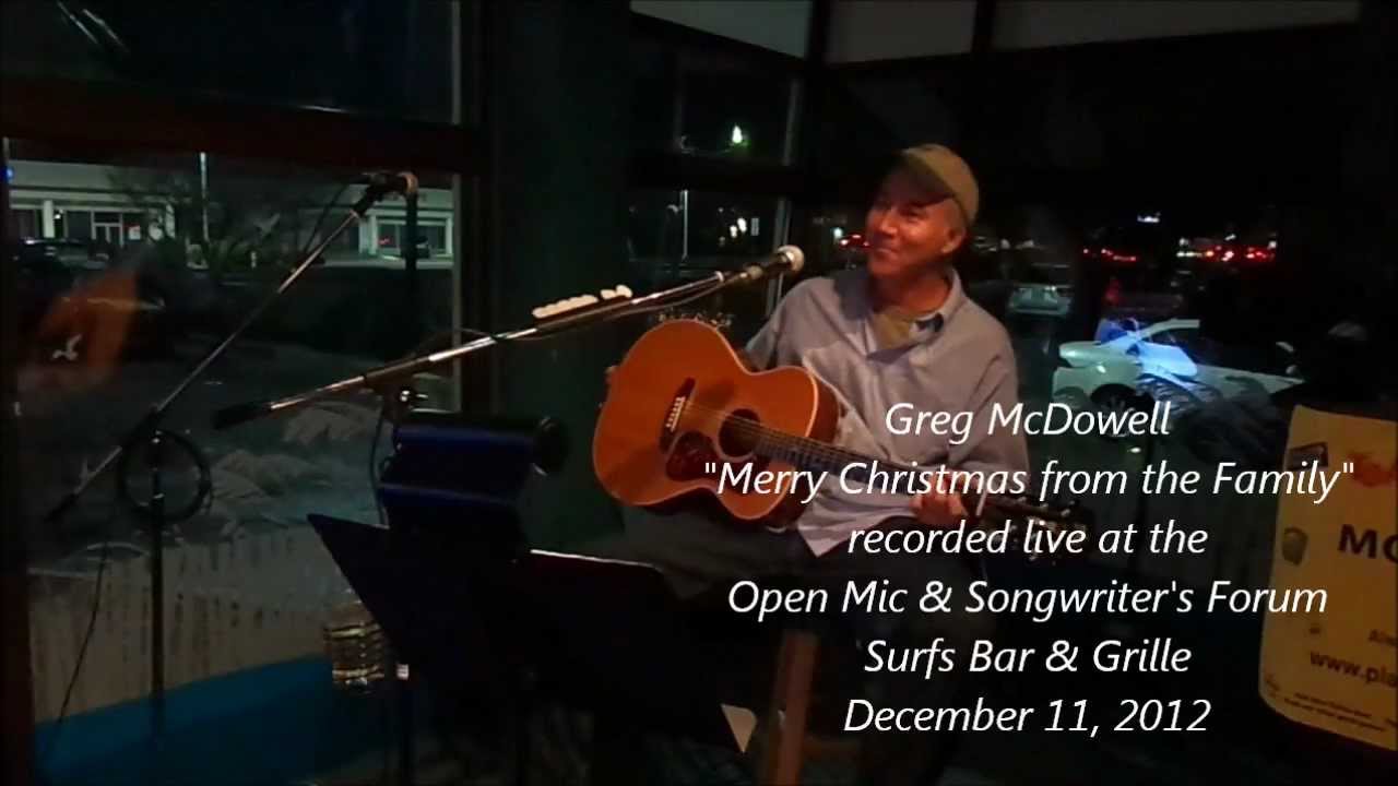 Greg McDowell - "Merry Christmas from the Family" (Robert Earl Keen cover).wmv - YouTube