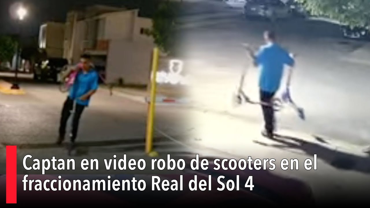 ¡Se fue en uno! Captan en video a ladrón robando scooters en Real del ...