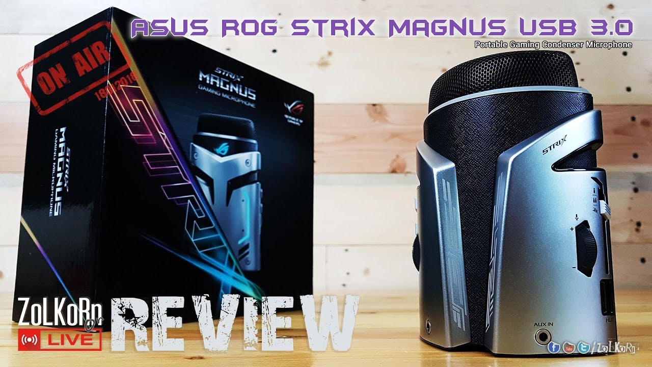 ASUS ROG Strix Magnus คอนเดนเซอร์ไมโครโฟนสำหรับคอเกมโดยเฉพาะ : ZoLKoRn ...