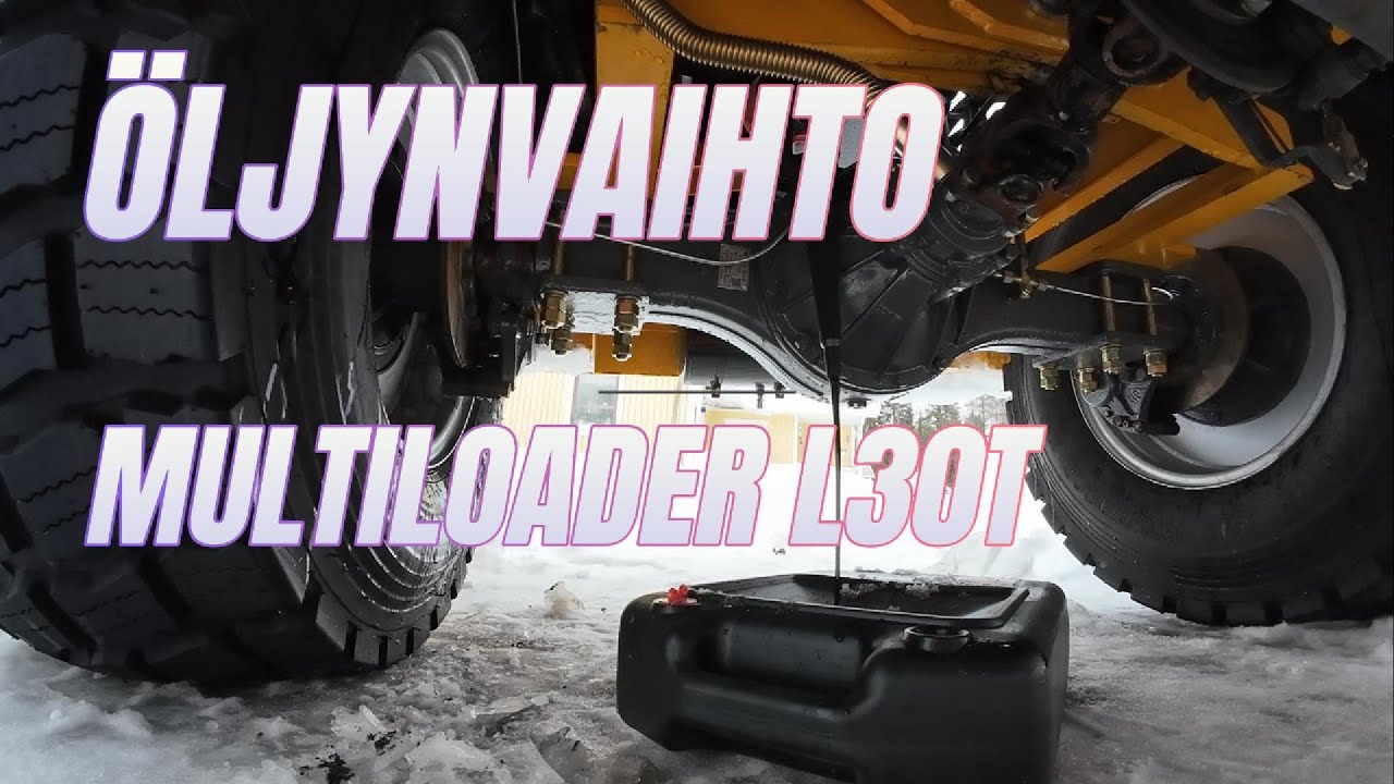 Öljynvaihto multiloader l30T - YouTube