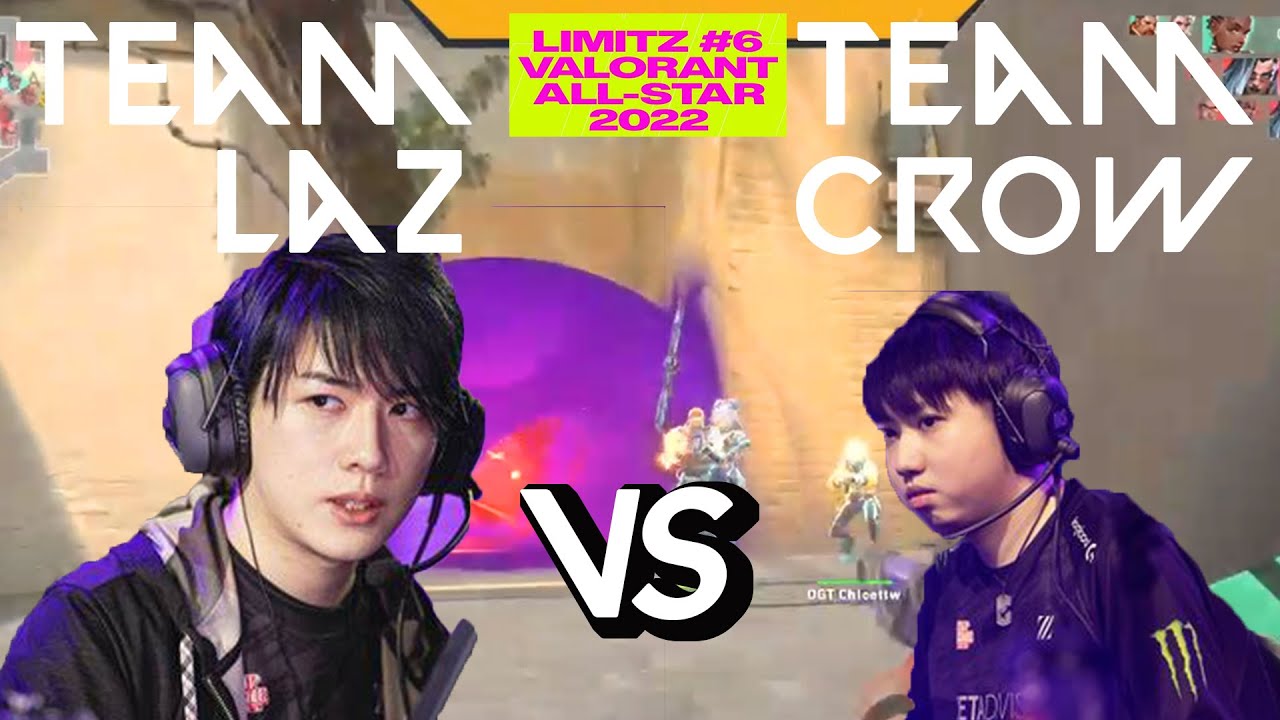 Team Crow vs Team Laz - Highlights VOD - LIMITZ VALORANT ALL-STAR 2022 ...