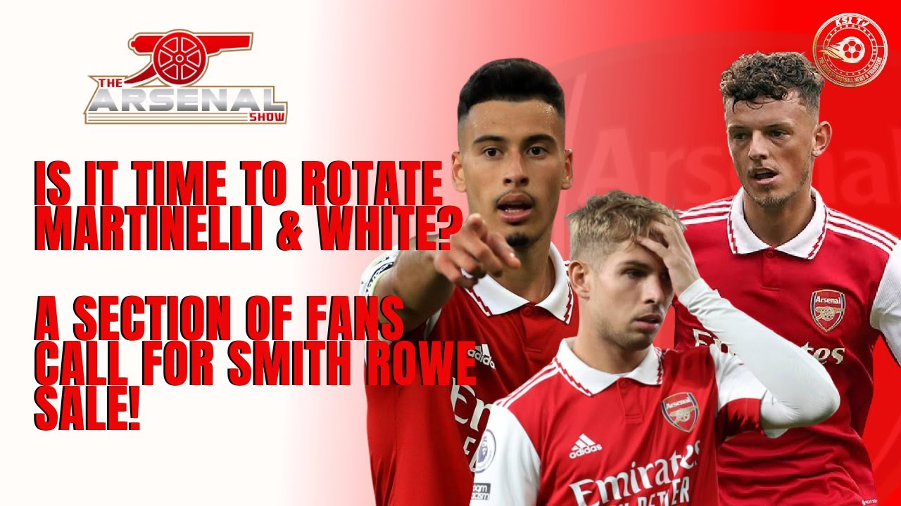 Martinelli & White Form, Time To Rotate? Sell Emile Smith Rowe ...