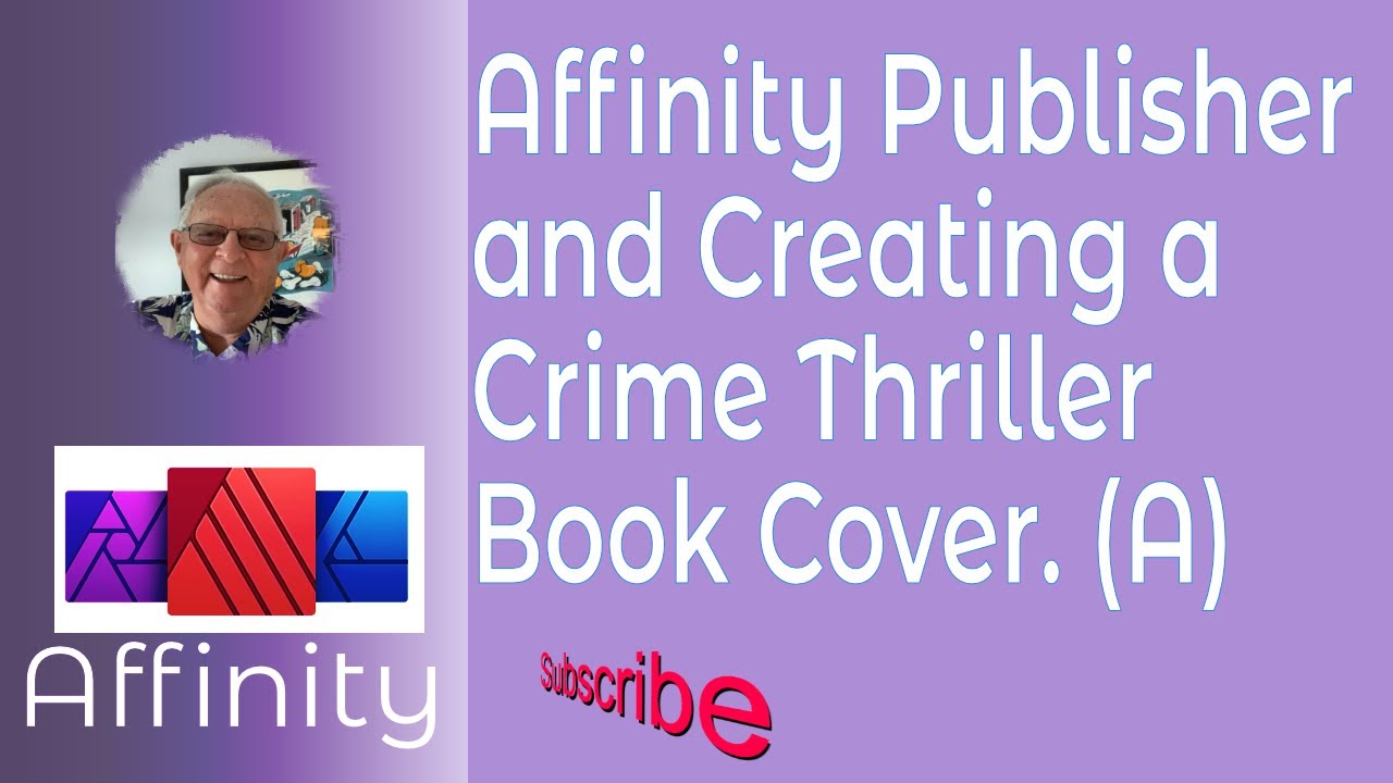 Design a Crime Thriller Book Cover in Affinity Publisher.. Step by Step ...