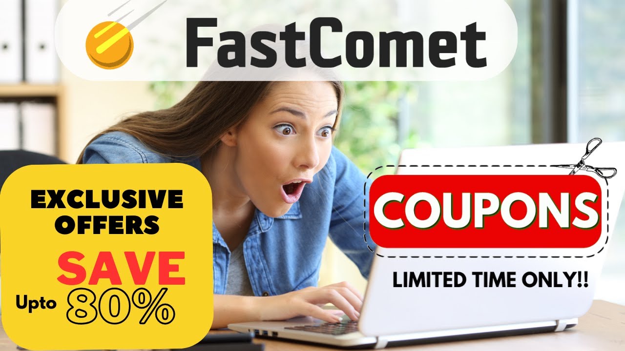 FastComet Discount Code | Save Up to 80% Fastcomet Coupon Code | Fast Comet promo code # ...