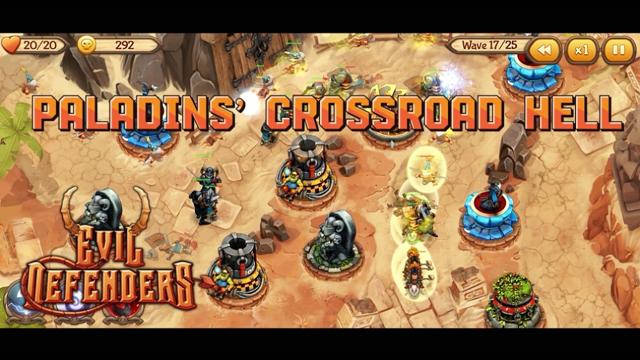 Mastering Paladins' Crossroad Hell in Evil Defenders | Ultimate ...