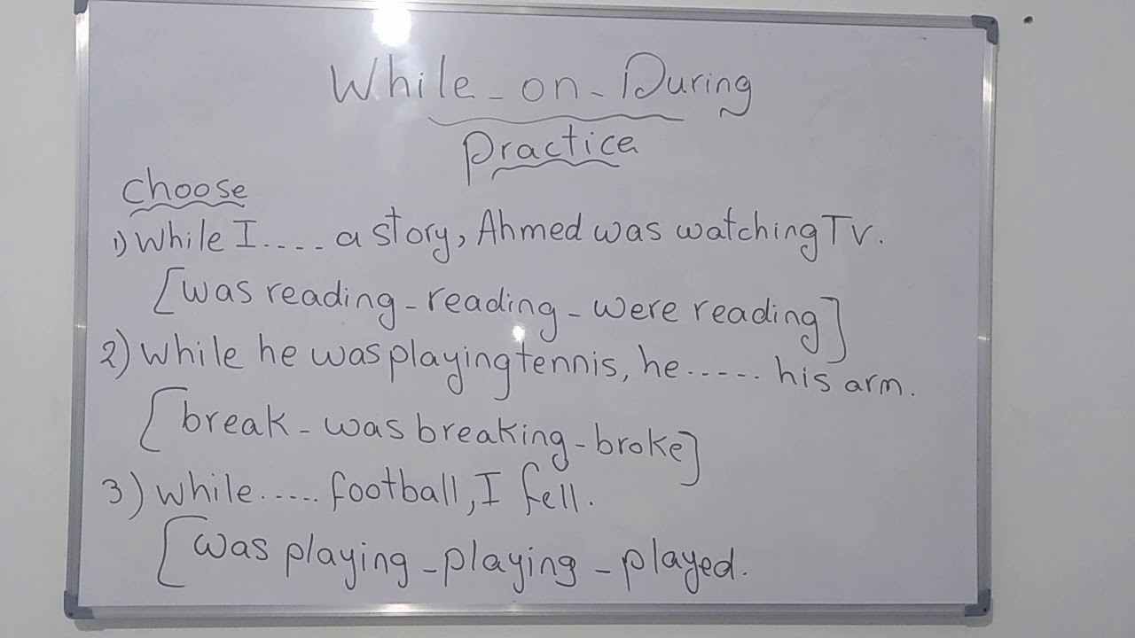شرح قاعدة While... On... During - YouTube