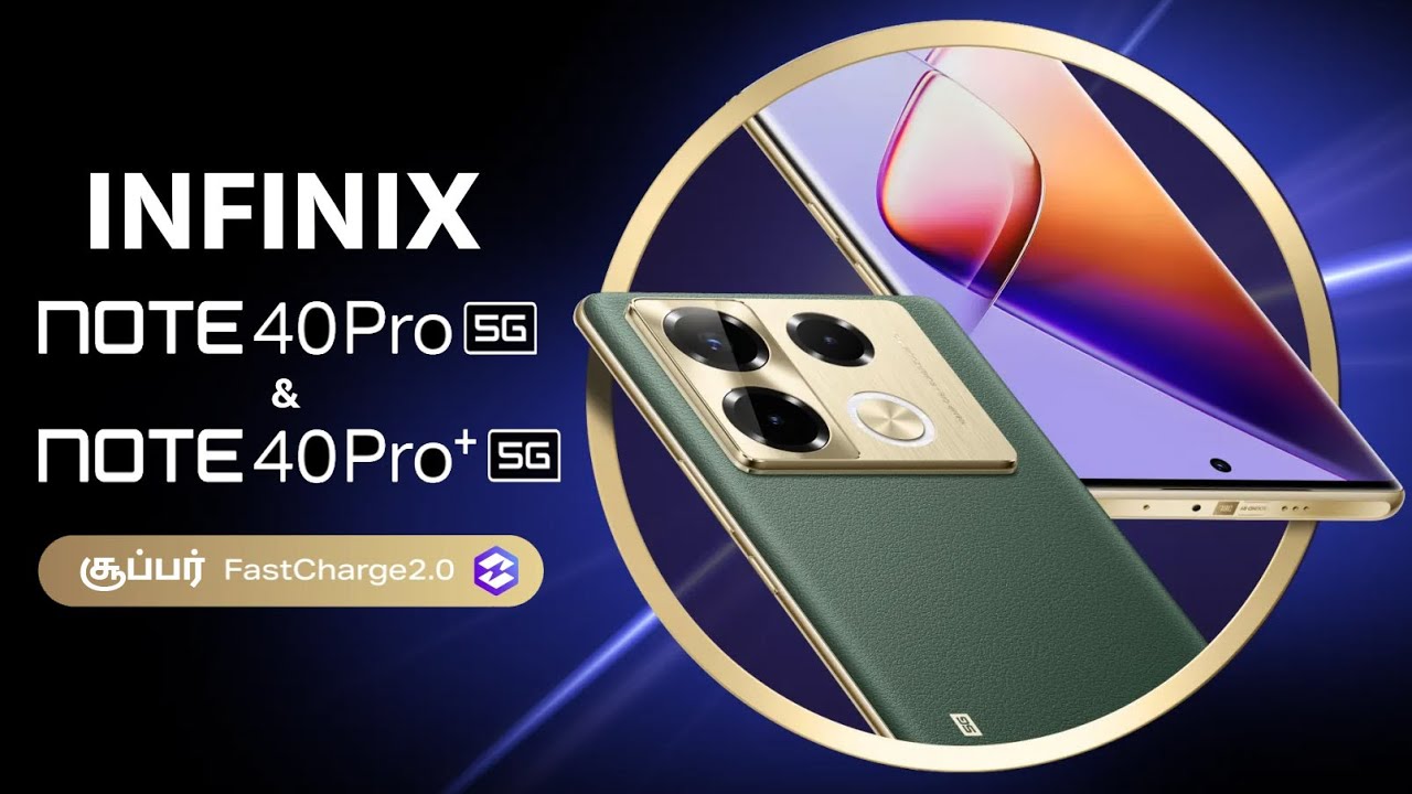 Infinix Note 40 Pro+🆚 Note 40 Pro 5G - 3D Curved AMOLED Display ...
