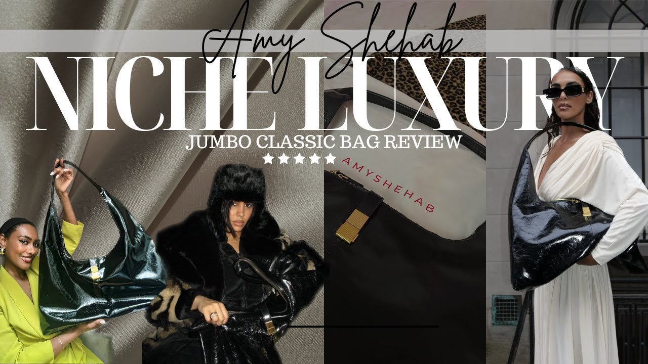 NICHE LUXURY REVIEW || AMY SHEHAB JUMBO CLASSIC LEATHER BAG | IS IT ...