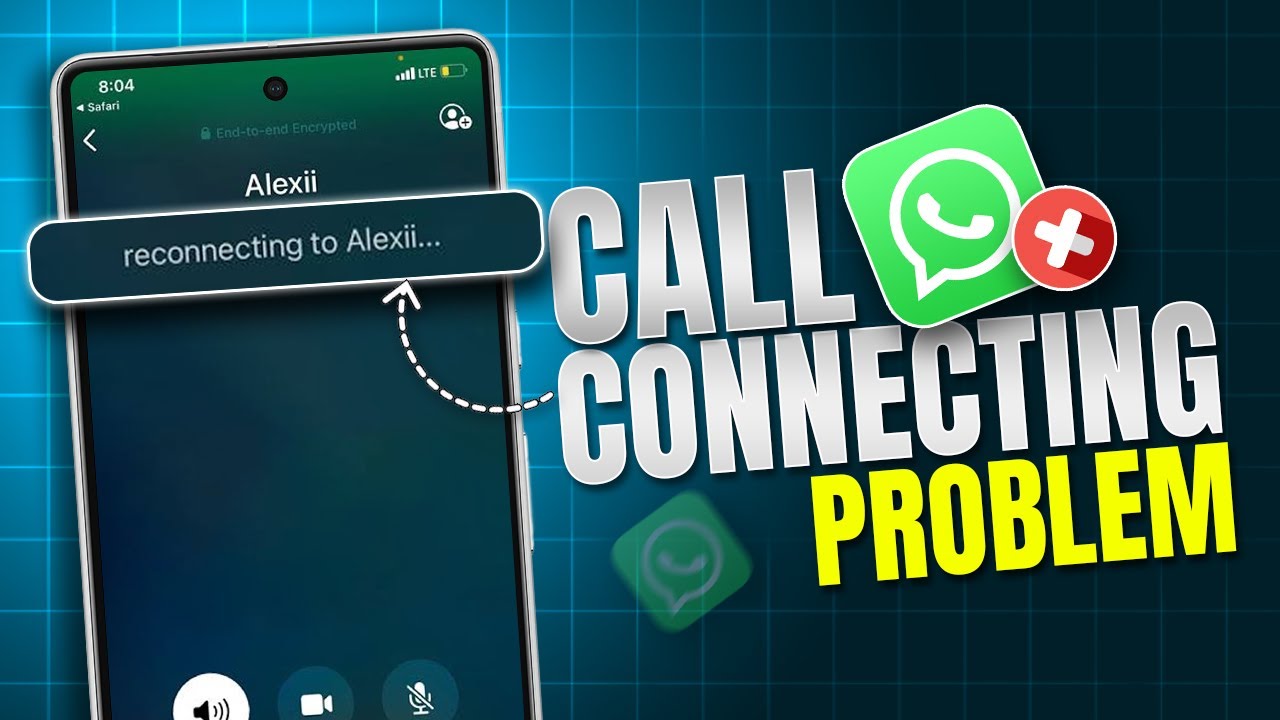 How to Fix WhatsApp Reconnecting Problems | WhatsApp Calling Not ...
