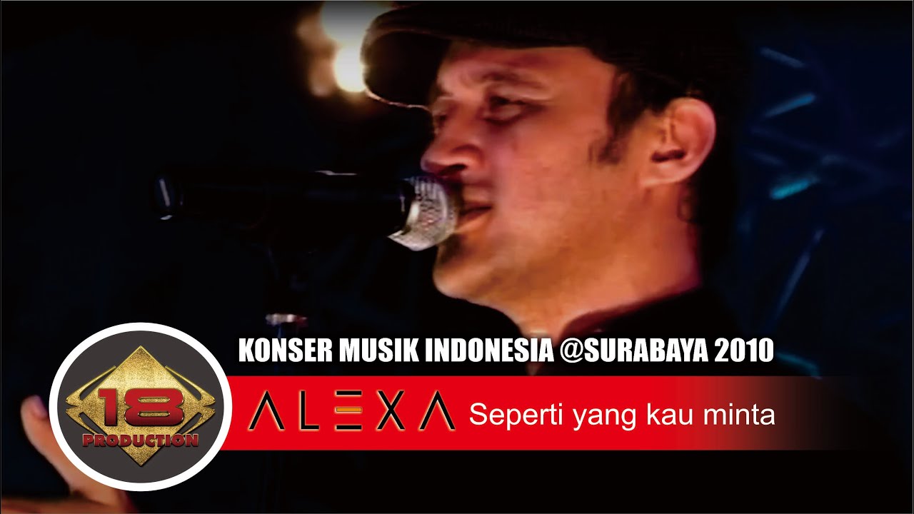 Live Konser Alexa Band - Seperti yang kau minta @Surabaya 22 Mei 2010 ...