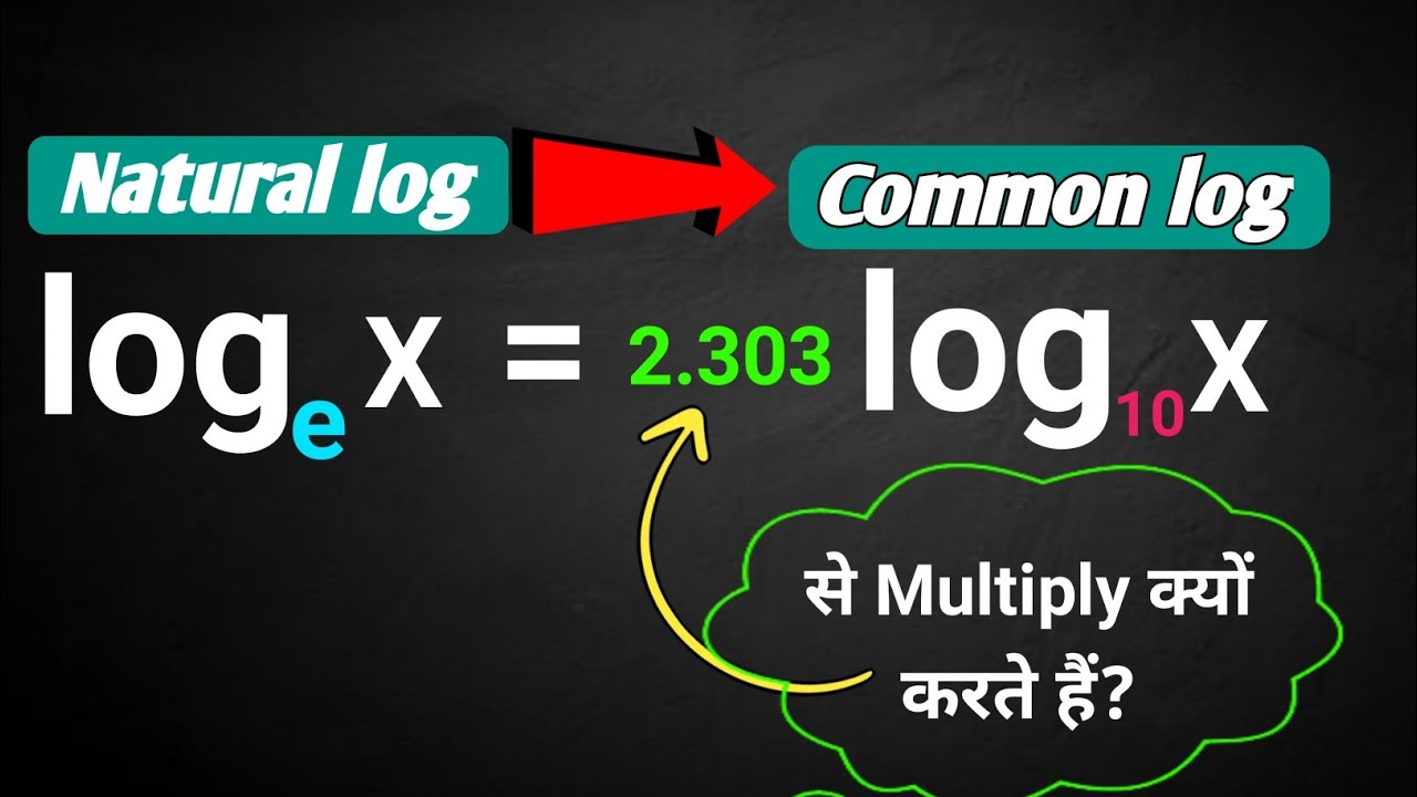 Natural Log To Common Log Conversion Euler s Napier s Constant Natural Log To Common Log Conversion Euler s Napier s Constant