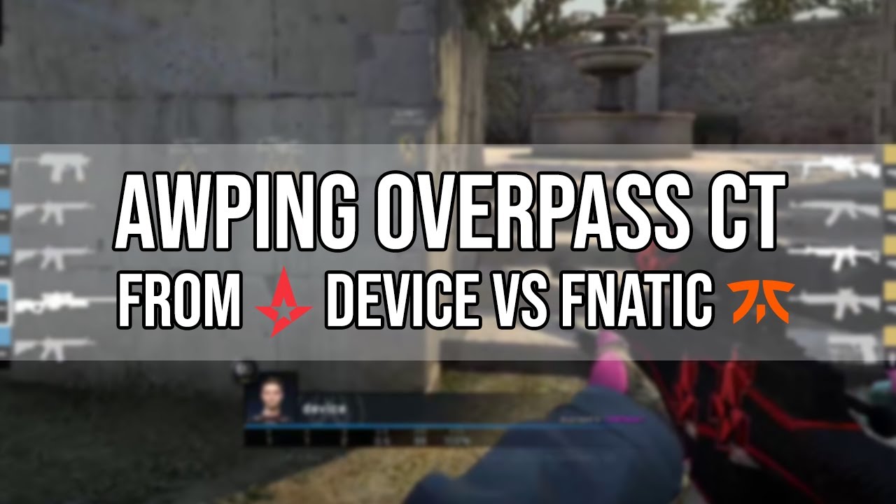 How To AWP on Overpass CT side - device vs fnatic - YouTube