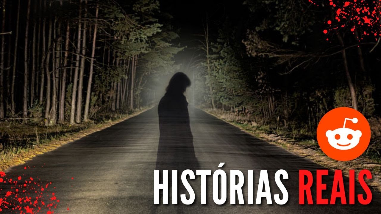 4 Histórias Assustadoras Na Estrada - Relatos Assustadores de Horror do ...