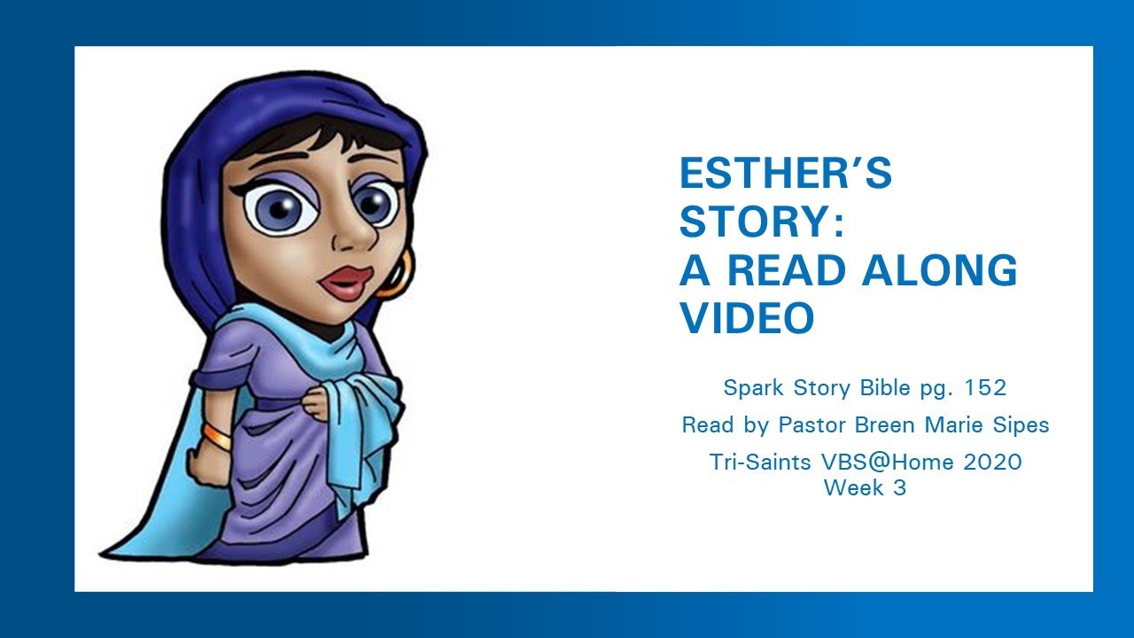 Esther: A Spark Story Bible Read Along - YouTube