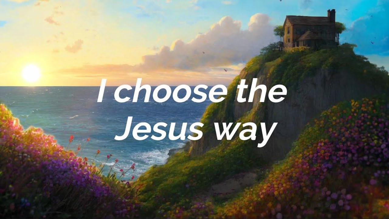 The Jesus Way with Lyrics | I follow Jesus | by Phil Wickham | Top ...