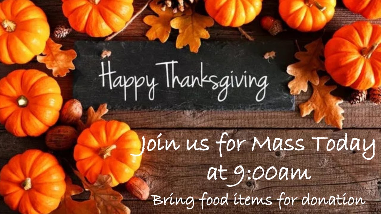 Thursday, November 23, 2023 9:000 AM Mass - YouTube