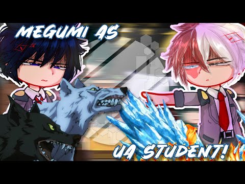 💙MHA CLASS1A REACT TO MEGUMİ FUSHİGURO AS A NEW UA STUDENT!