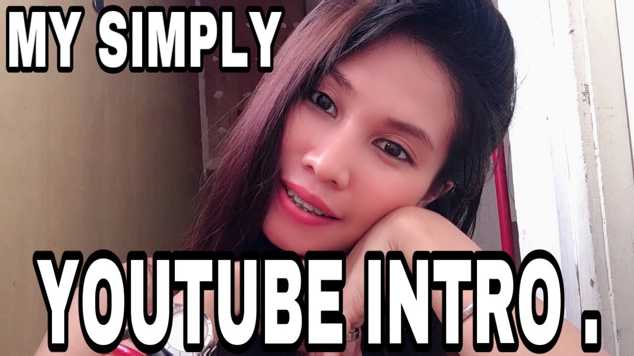 MY SIMPLY YOUTUBE INTRO - YouTube