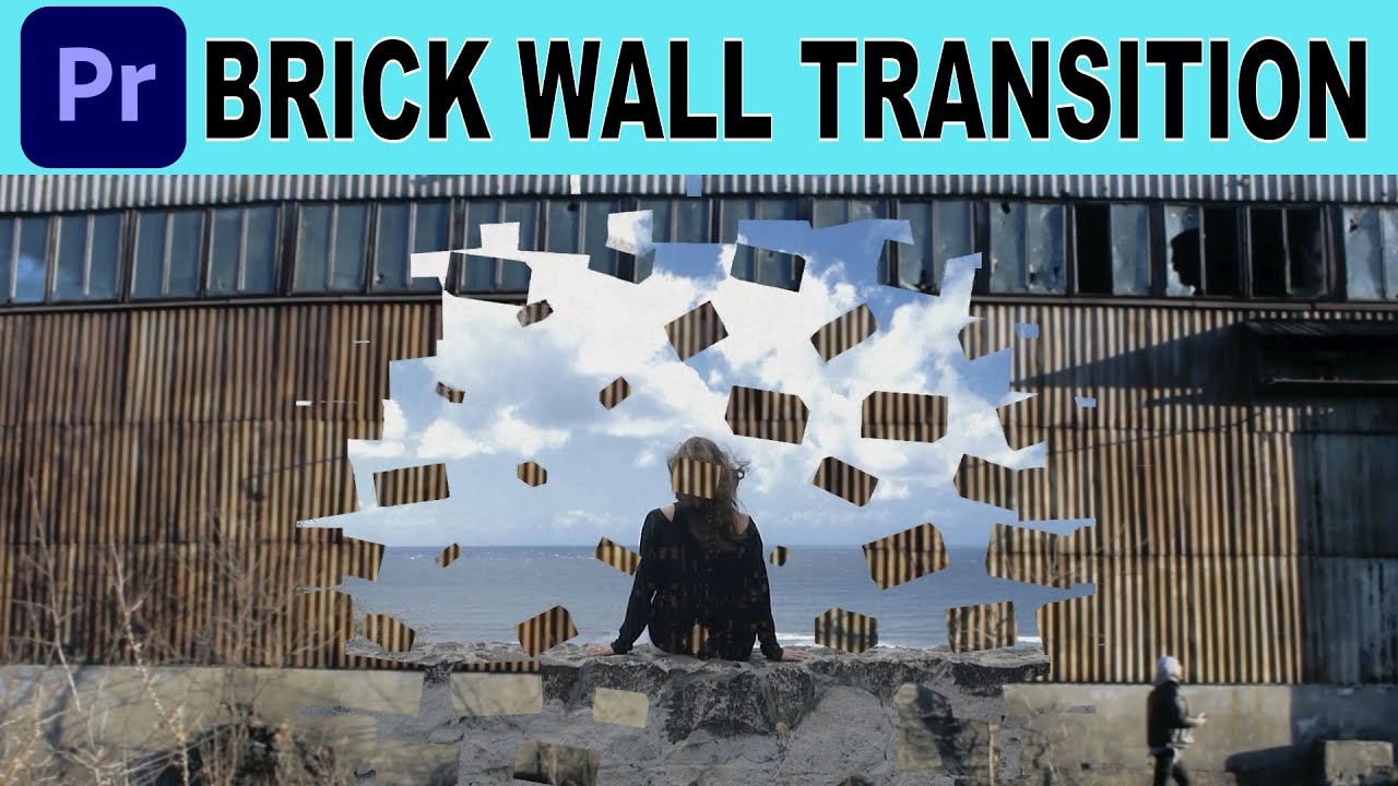 Brick Wall Transition - Adobe Premiere Pro Tutorial - YouTube