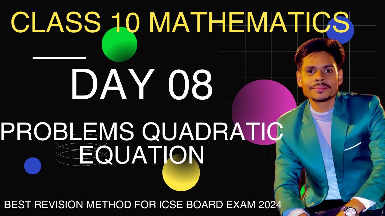 class 10 maths day 08 problems on quadratic equation - YouTube