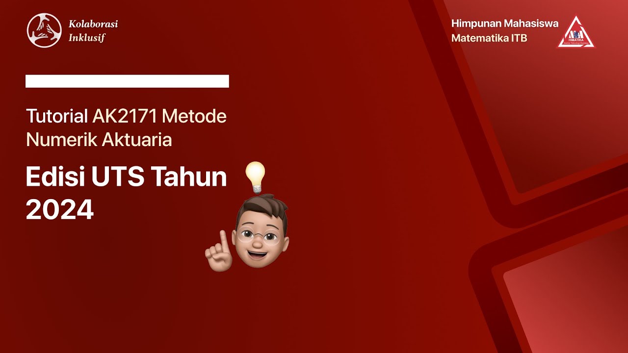 Tutorial UTS AK2171 Metode Numerik Aktuaria (2/11/2024) - YouTube