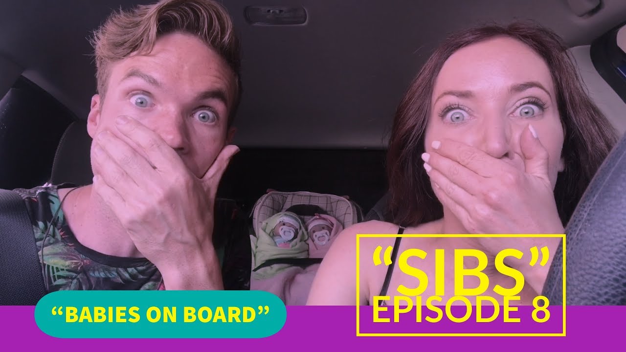 Sibs - Comedy Web Series - Ep. 8: Babies on Board - YouTube