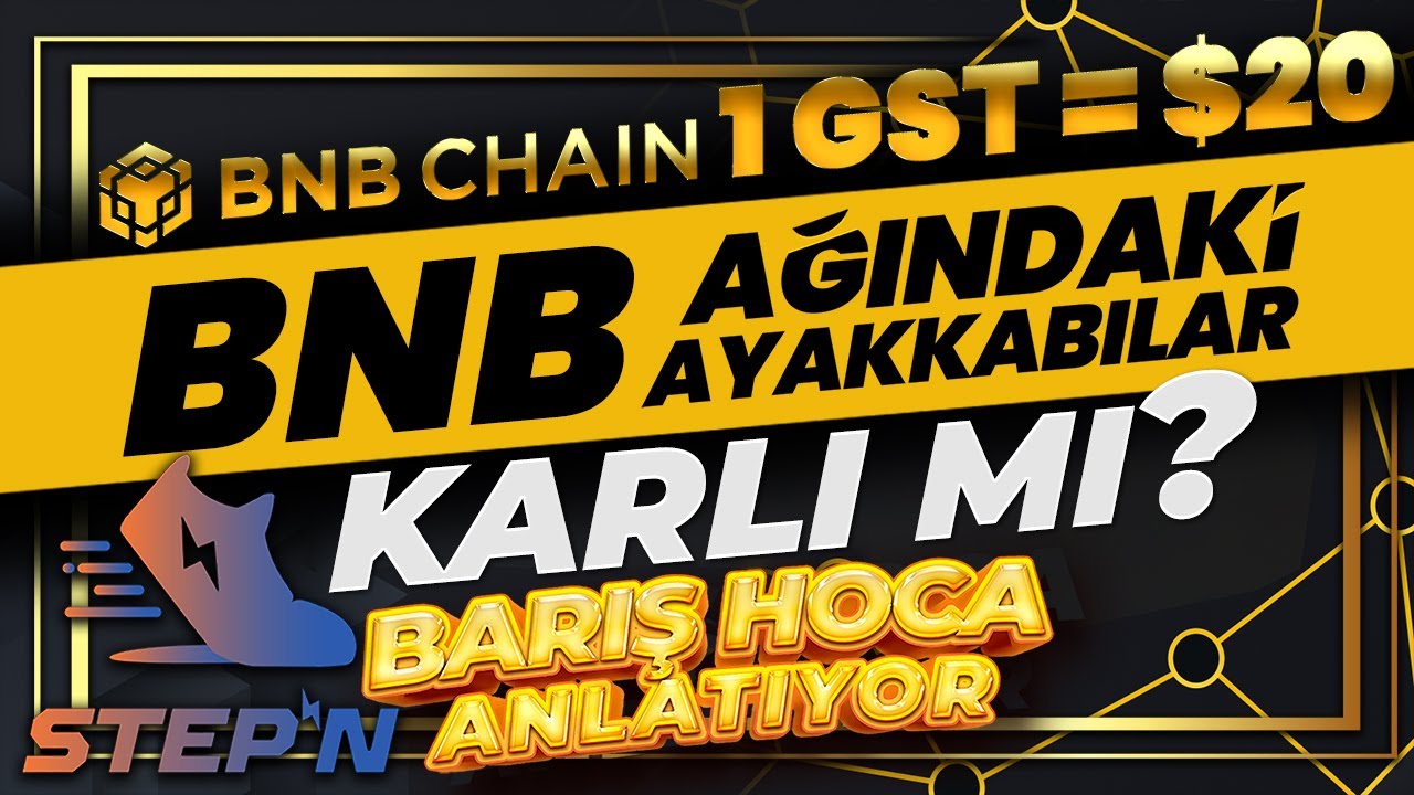 Bsc Ağı StepN, GST ve Ayakkabı Neden Daha Pahalı ? StepN Bnb Ağı Üzerinden Mint Etmek Mantıklı ...